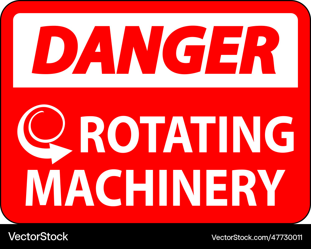Danger sign rotating machinery on white background