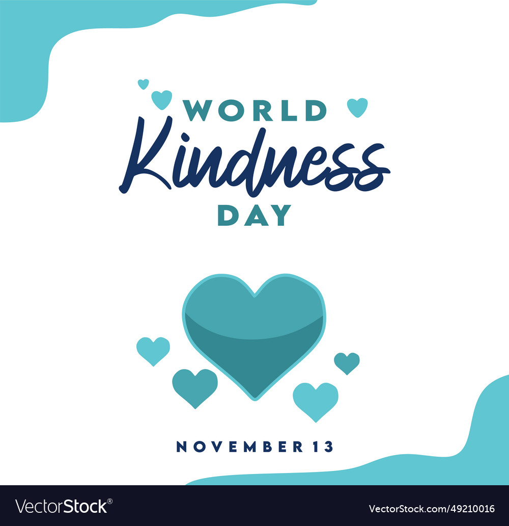 Happy world kindness day november 13 Royalty Free Vector