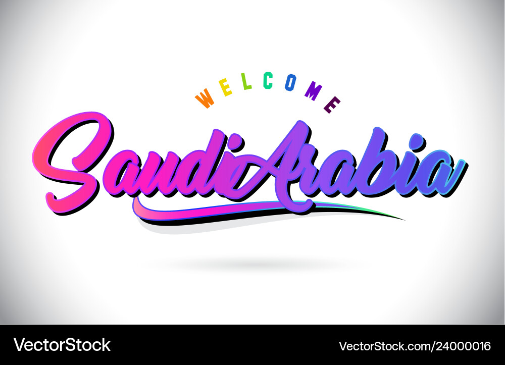 Saudiarabia welcome to word text with creative Vector Image