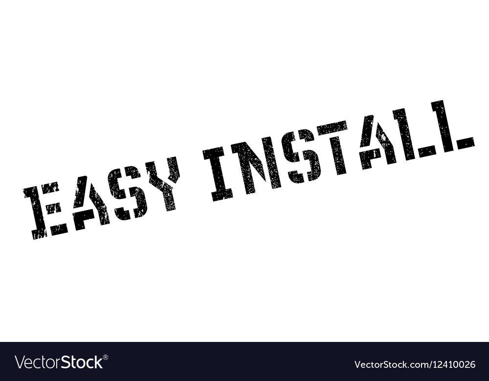 Easy install stamp Royalty Free Vector Image - VectorStock Easy install stamp Royalty Free Vector Image - VectorStock