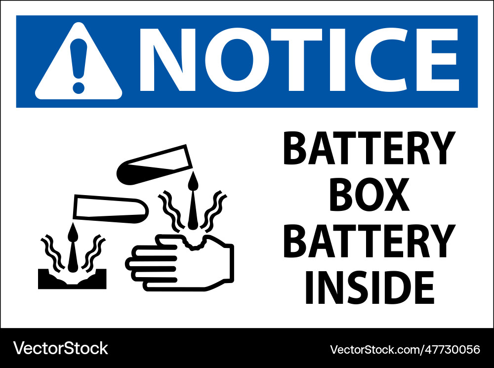 Notice battery box battery inside sign with symbol