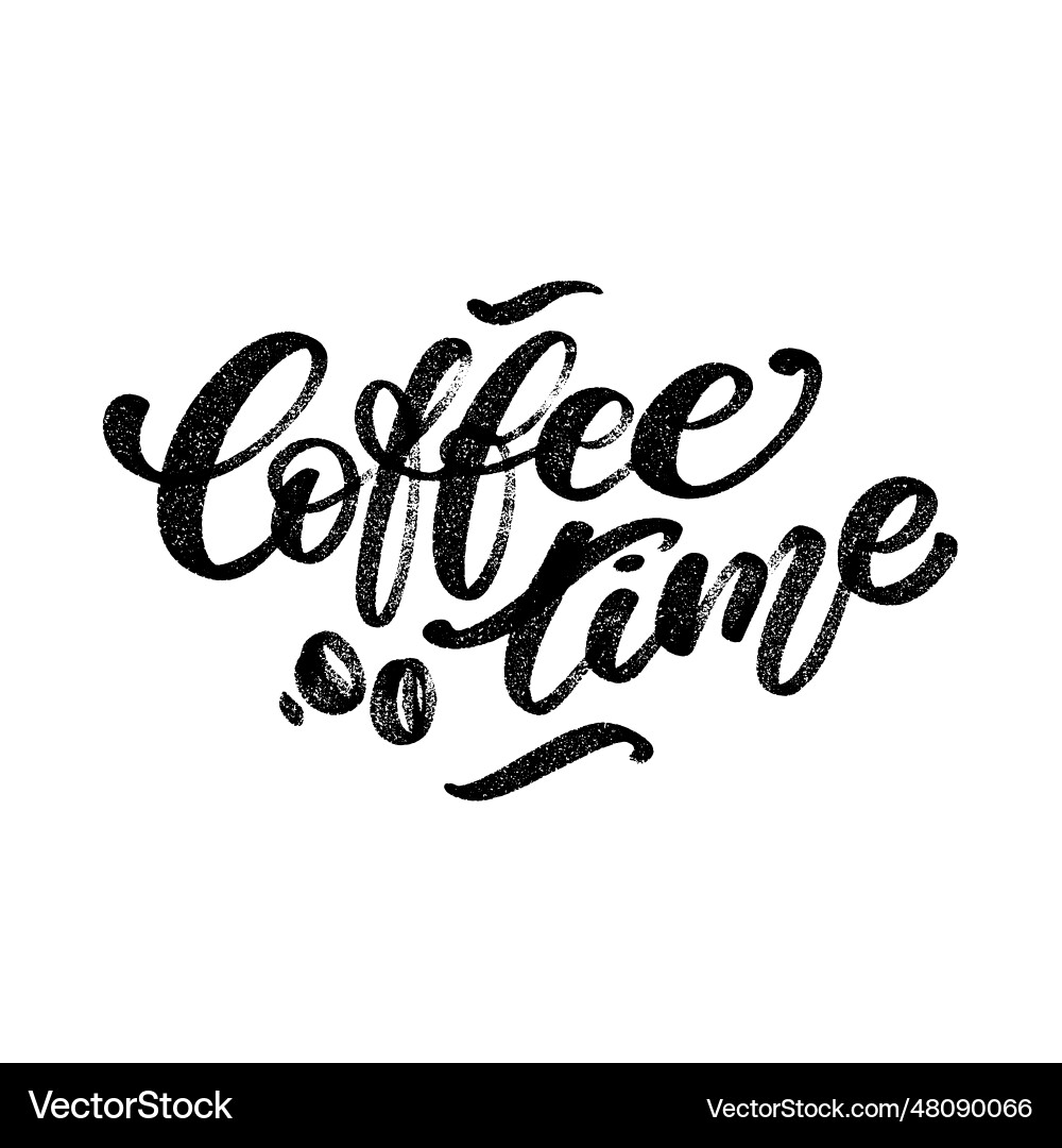 Coffee time hand written words with coffee beans Vector Image