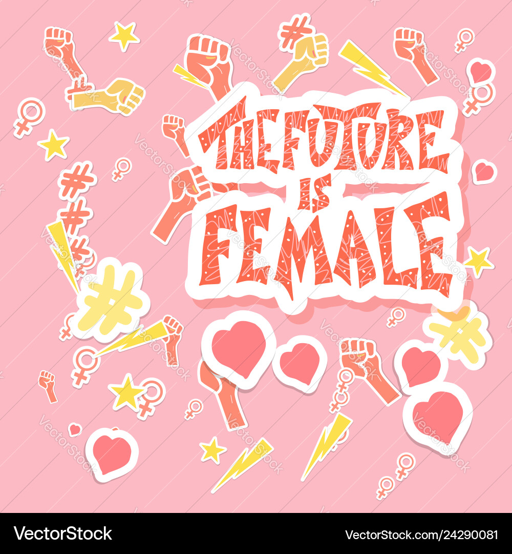 Future is female hand drawn quote Royalty Free Vector Image