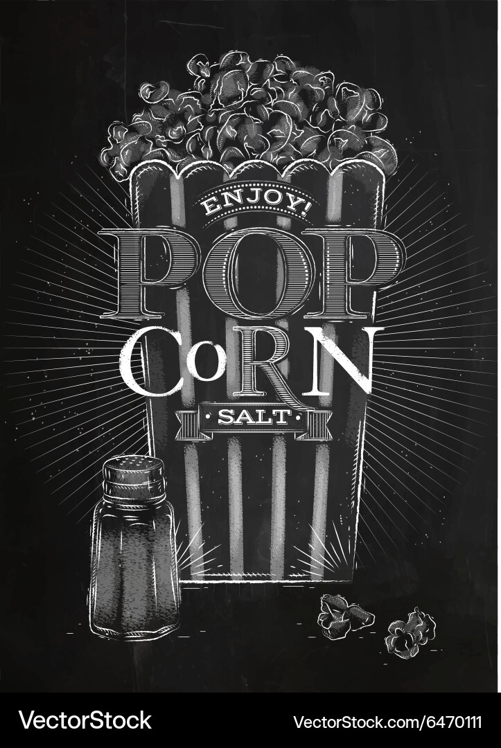 Poster popcorn salt chalk Royalty Free Vector Image