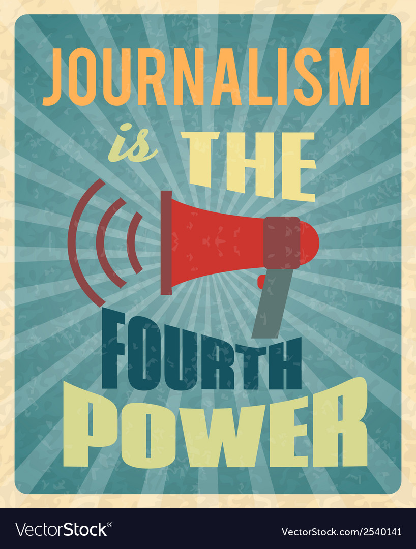 Journalism poster Royalty Free Vector Image - VectorStock