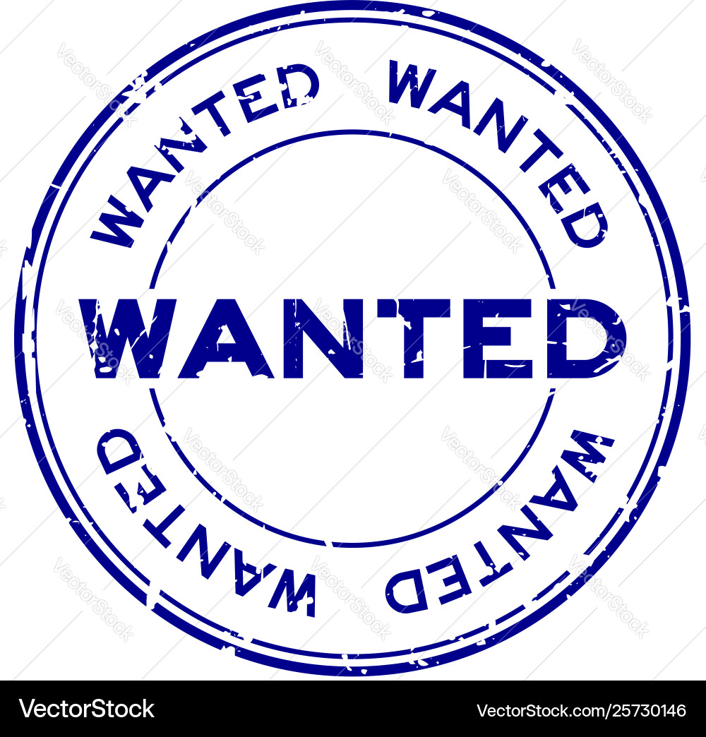 Grunge blue wanted round rubber seal stamp Vector Image