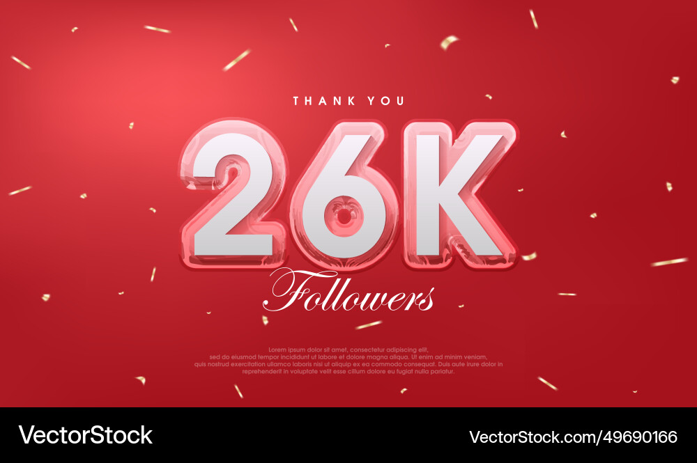 Red background for 26k followers celebration Vector Image