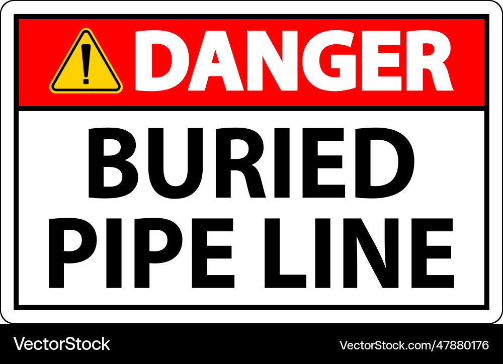 Danger sign buried pipe line on white background Vector Image
