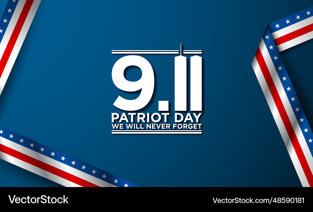 Patriot day background design Royalty Free Vector Image