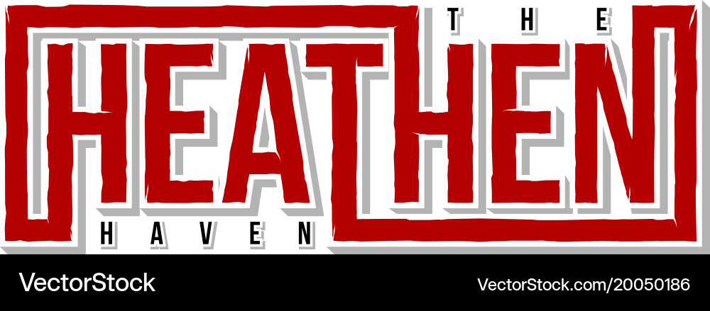 Heathen haven theme sign - against religious Vector Image