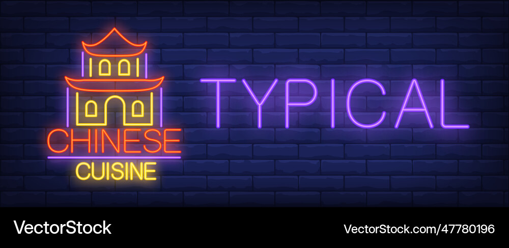 Typical chinese cuisine neon sign Royalty Free Vector Image