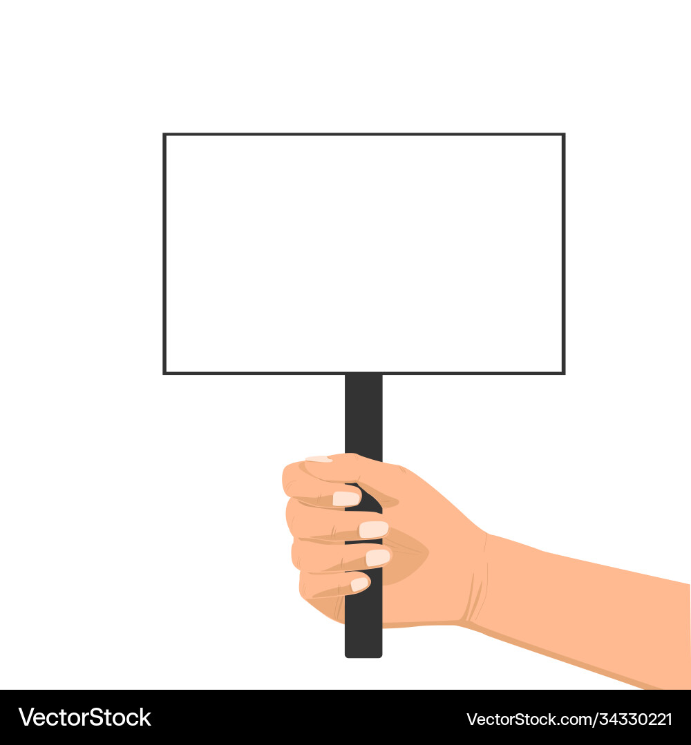 Hand holding protest poster Royalty Free Vector Image