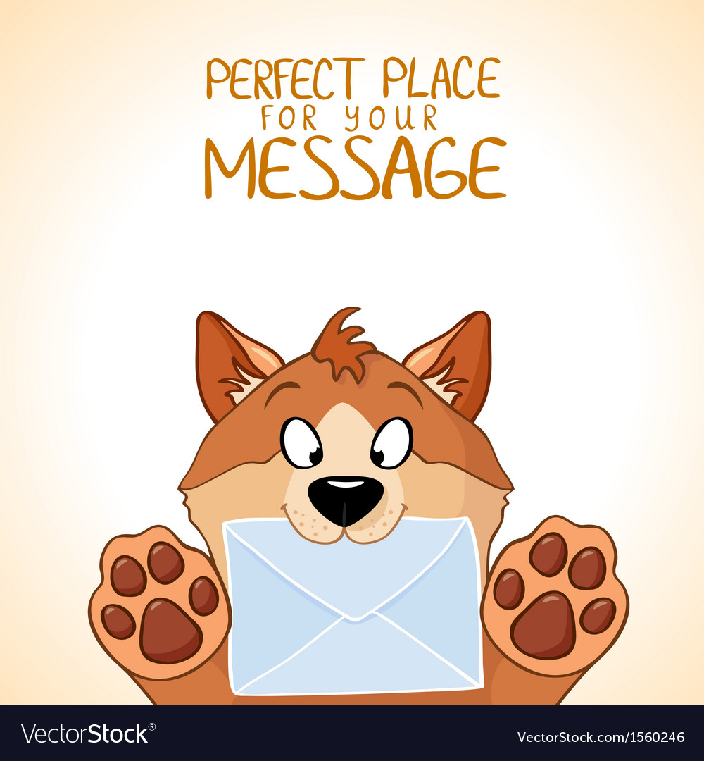 Dog message Royalty Free Vector Image - VectorStock