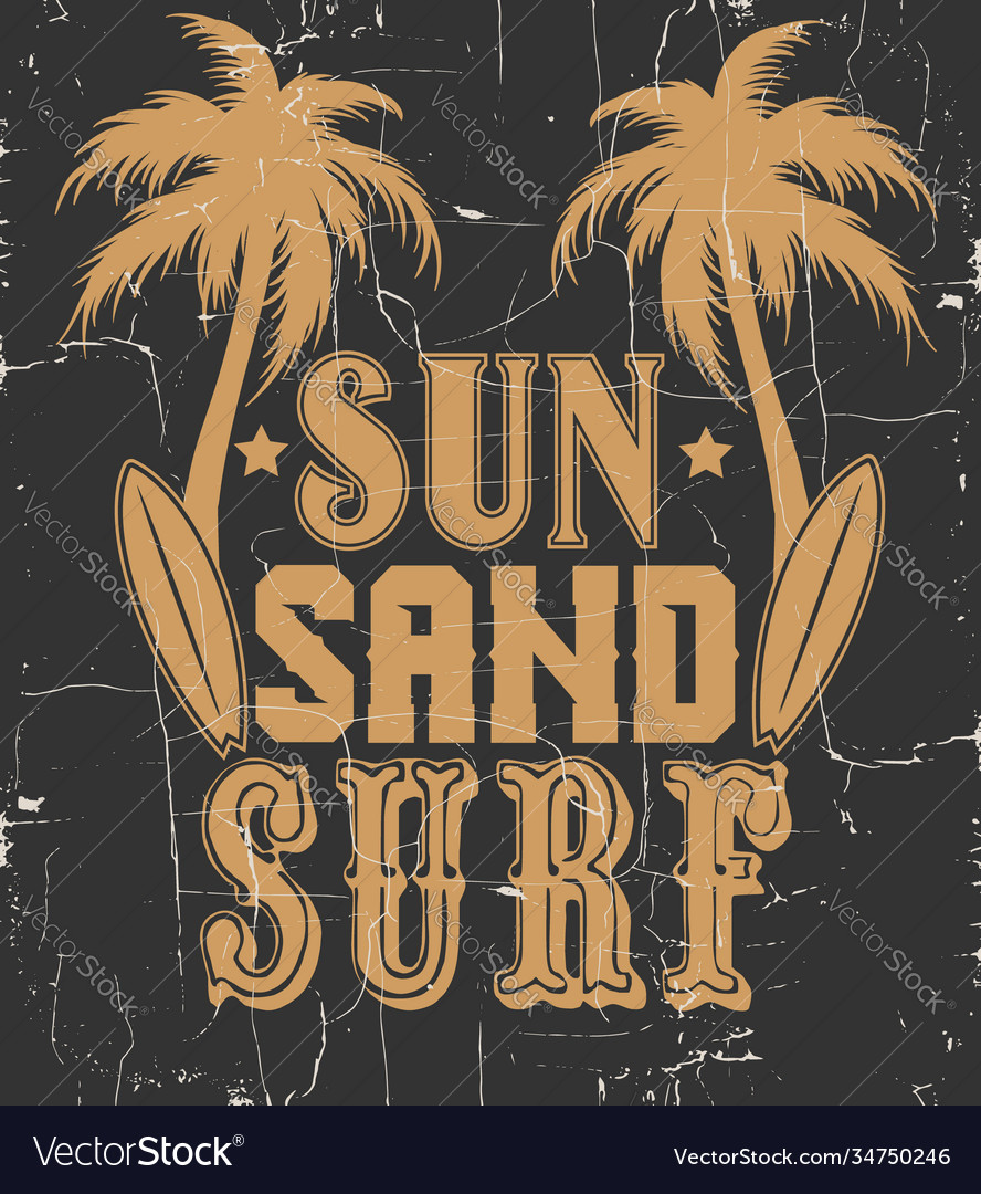 Sun sand surf quote typographical background Vector Image