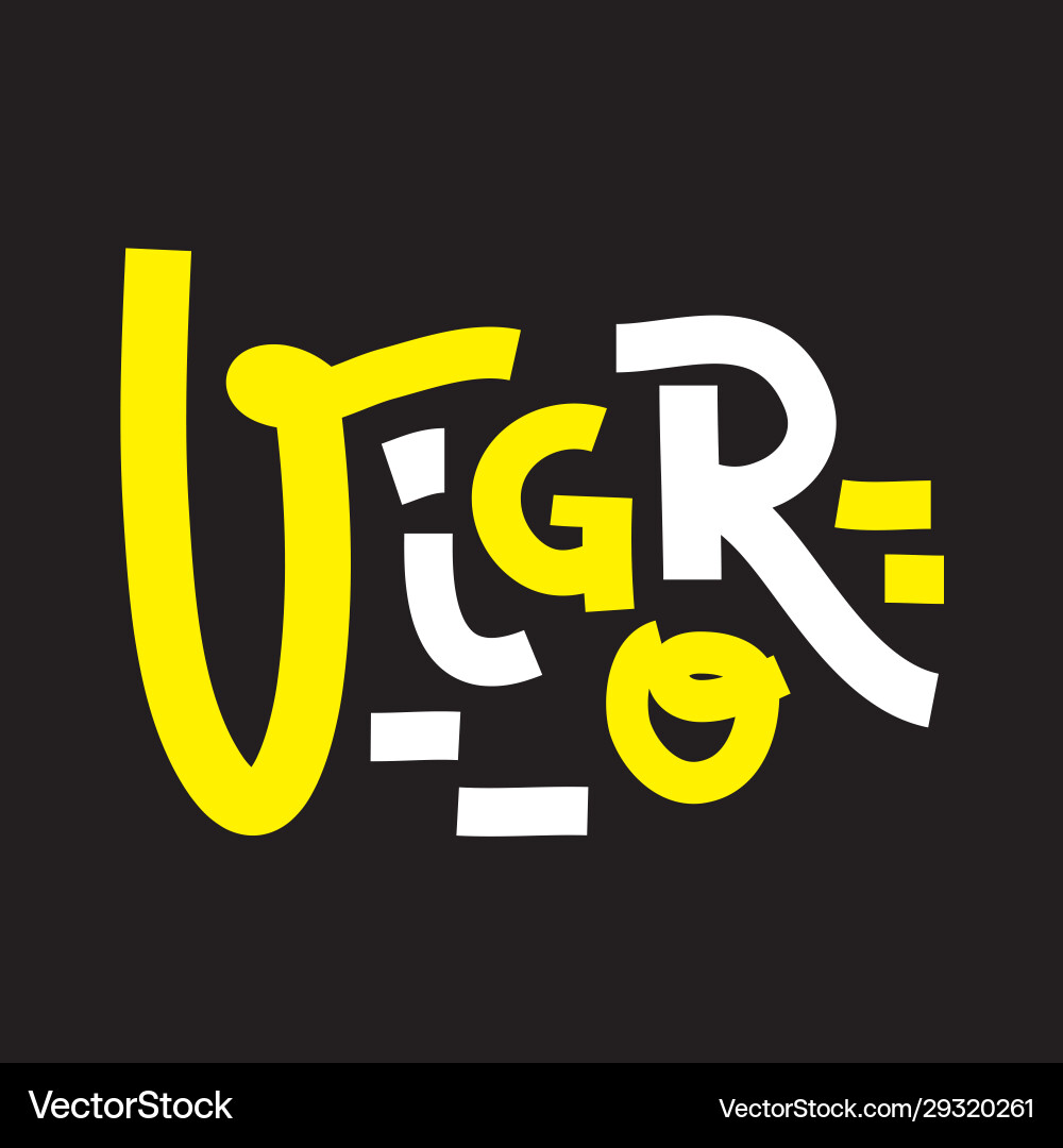 Vigor - inspire motivational quote Royalty Free Vector Image