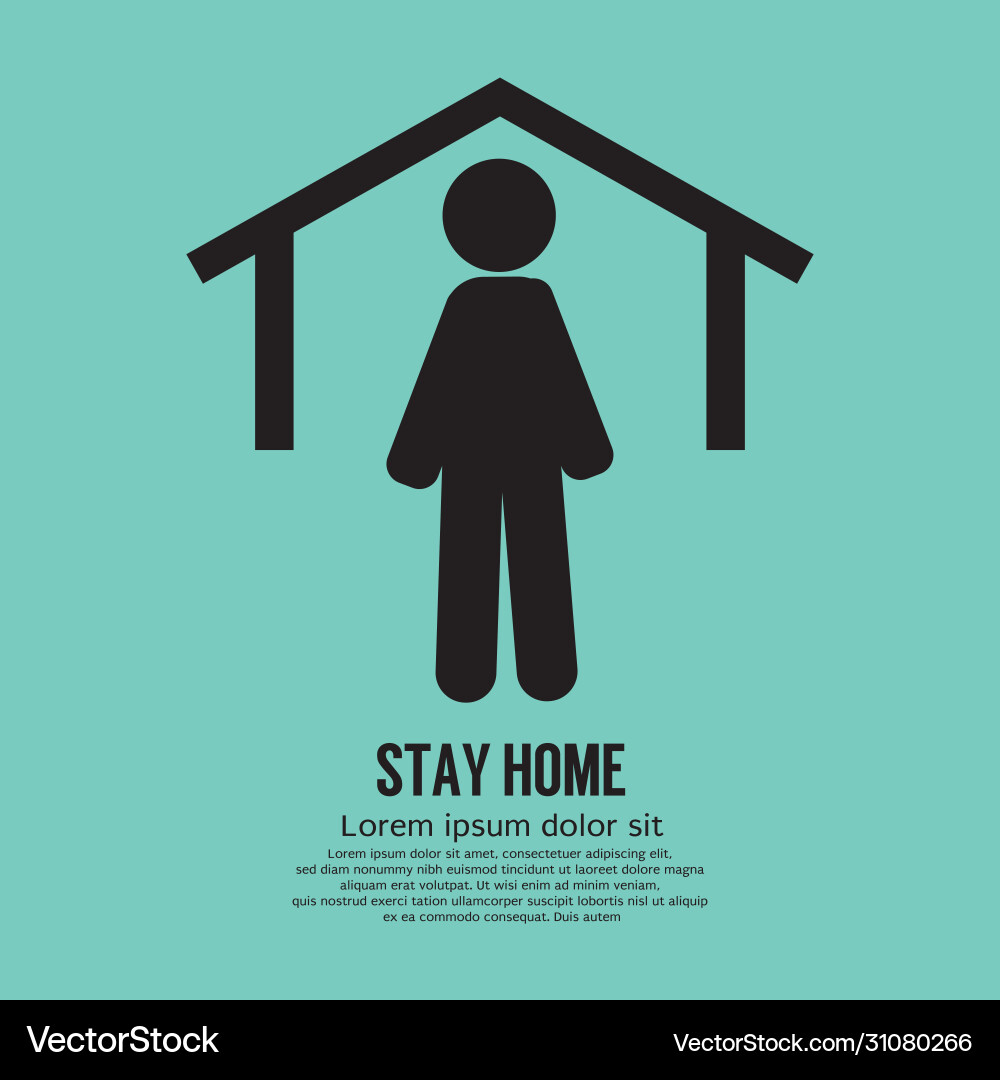 Stay home icon black symbol Royalty Free Vector Image