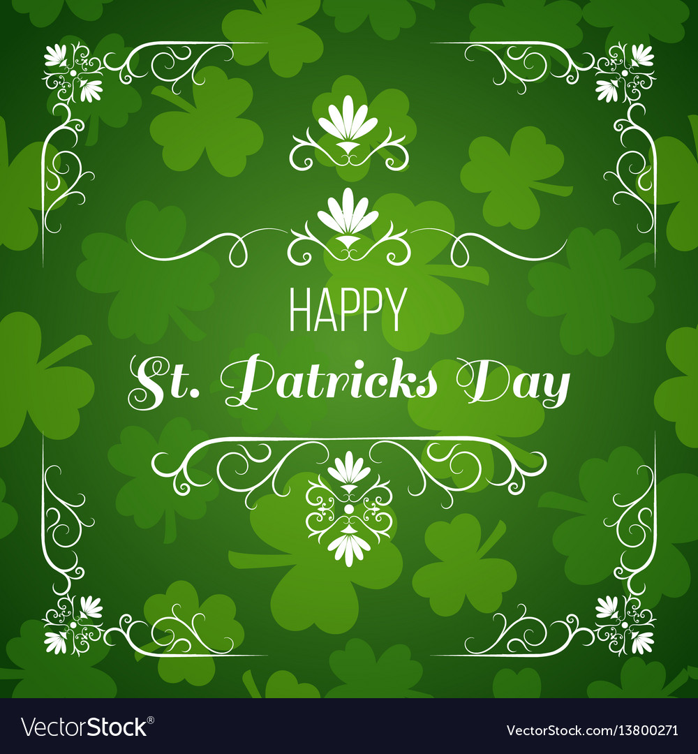 Saint Patrick S Day Greeting Card Design Vector Image
