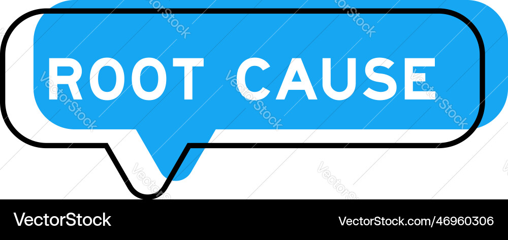 Speech banner and blue shade with word root cause Vector Image
