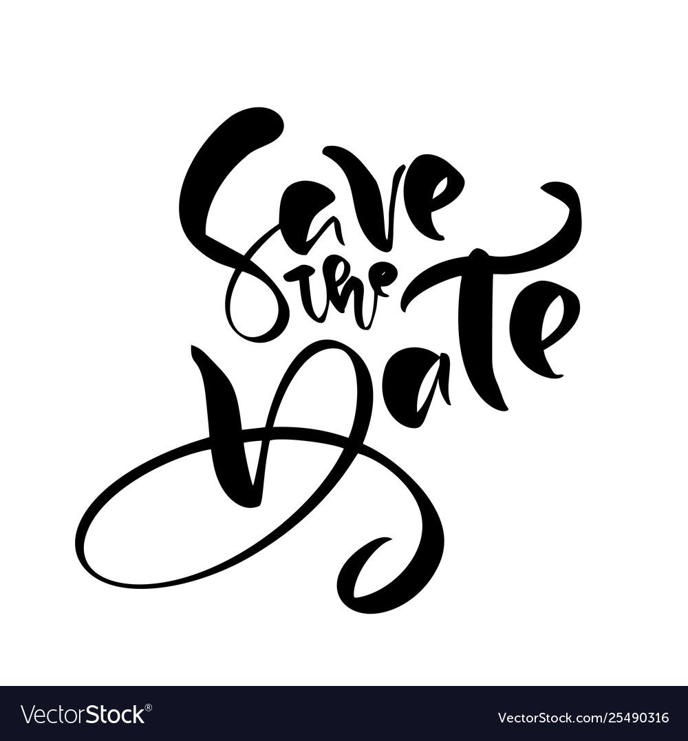 Save date hand drawn text calligraphy Royalty Free Vector