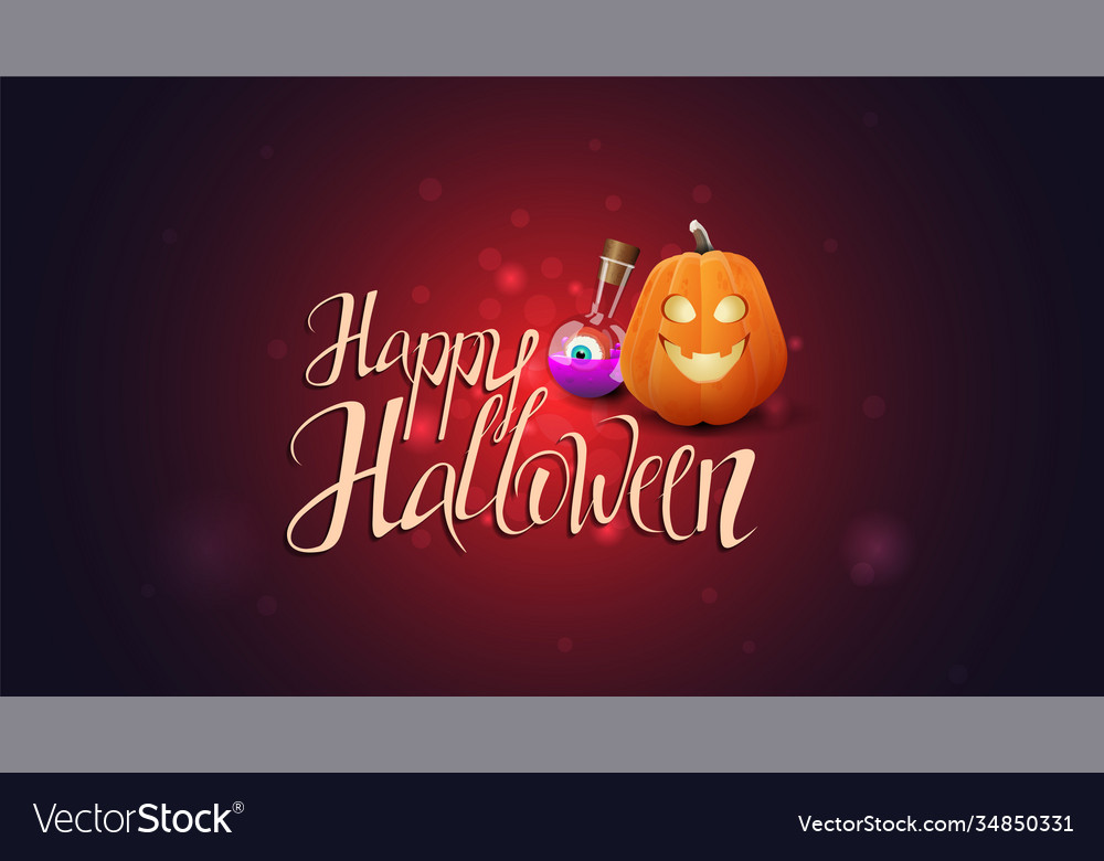 Happy halloween postcard with beautiful lettering Vector Image