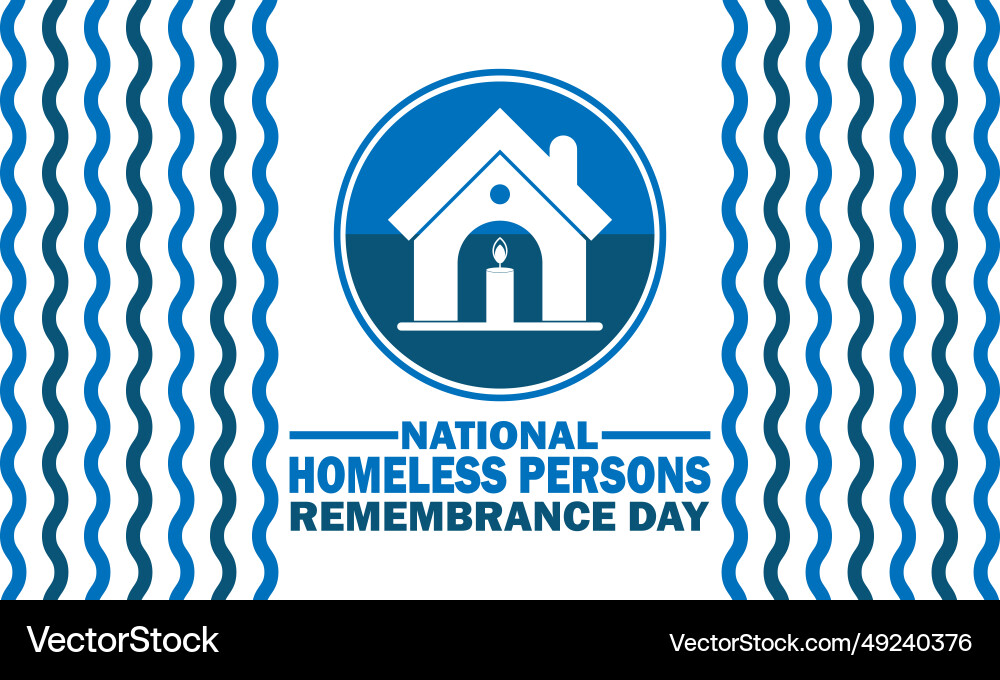 National homeless persons remembrance day Vector Image