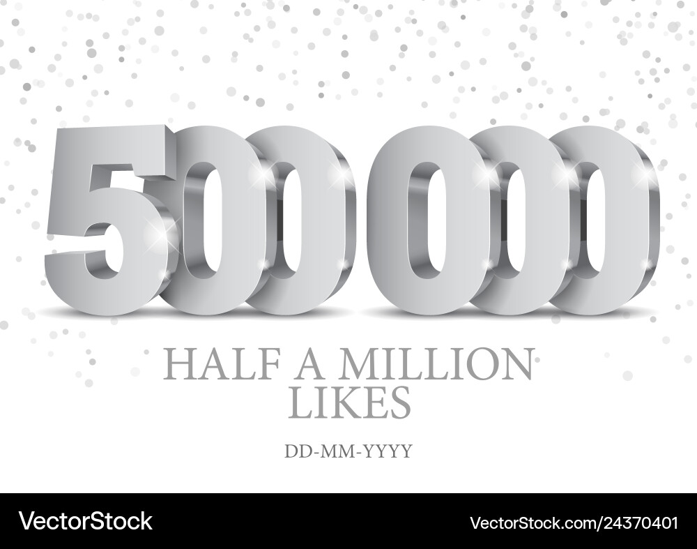 Anniversary or event 500000 silver 3d numbers Vector Image