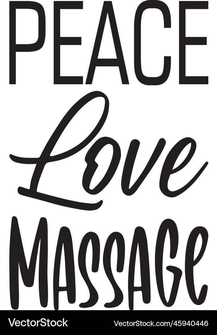 Peace love massage letter quote Royalty Free Vector Image