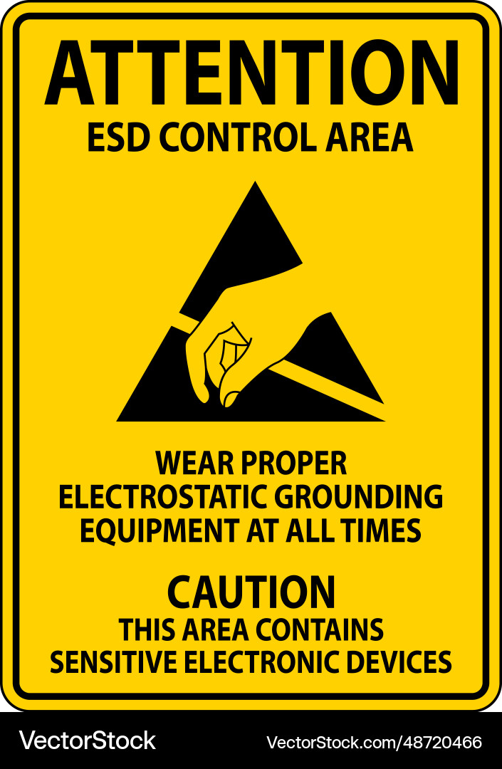 Esd control area sign attention - wear proper Vector Image
