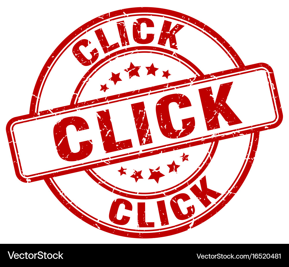Click red grunge round vintage rubber stamp Vector Image