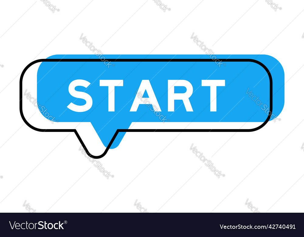 Speech banner and blue shade with word start Vector Image
