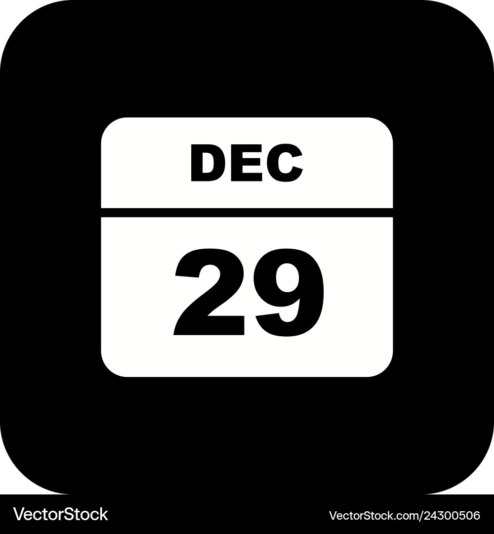 December 29th date on a single day calendar Vector Image