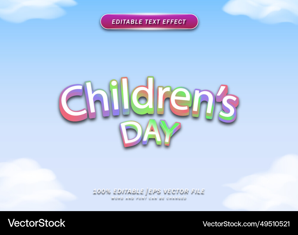 Children day editable text effect Royalty Free Vector Image