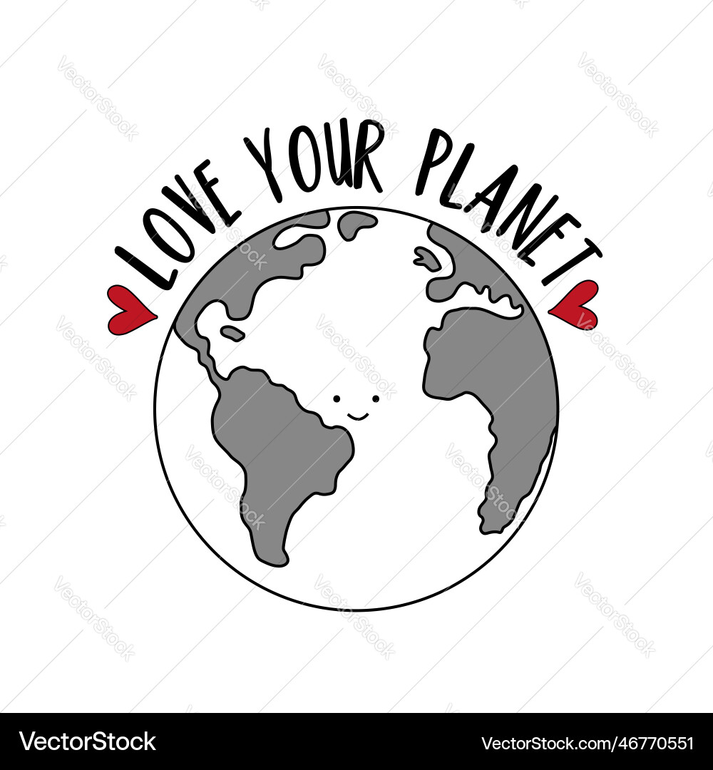 Love your planet - hand drawn earth plane Vector Image