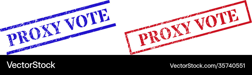 Proxy vote grunge scratched seal stamps Royalty Free Vector