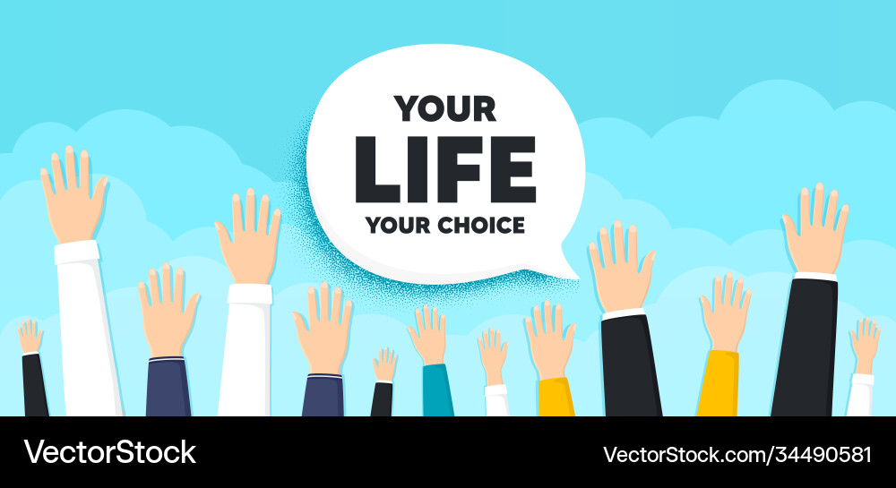 Your life choice motivation quote Royalty Free Vector Image