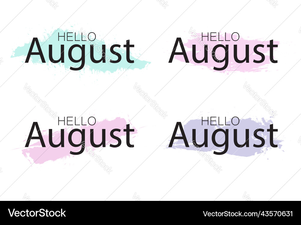 Hand drawn hello august lettering with soft color Vector Image