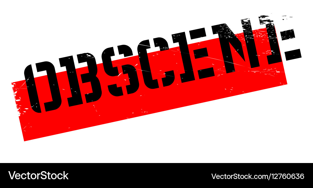 Obscene rubber stamp Royalty Free Vector Image
