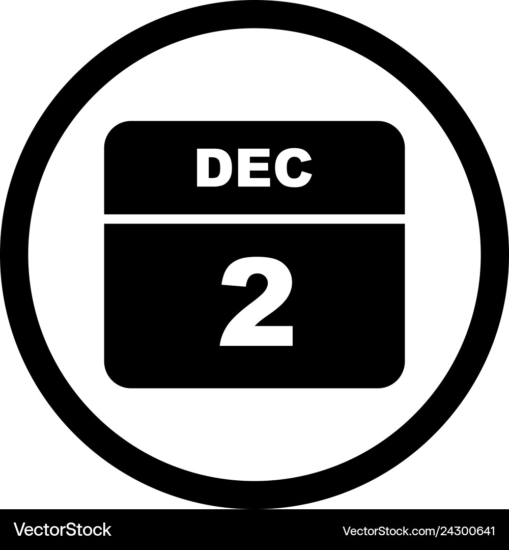 December 2nd date on a single day calendar Vector Image