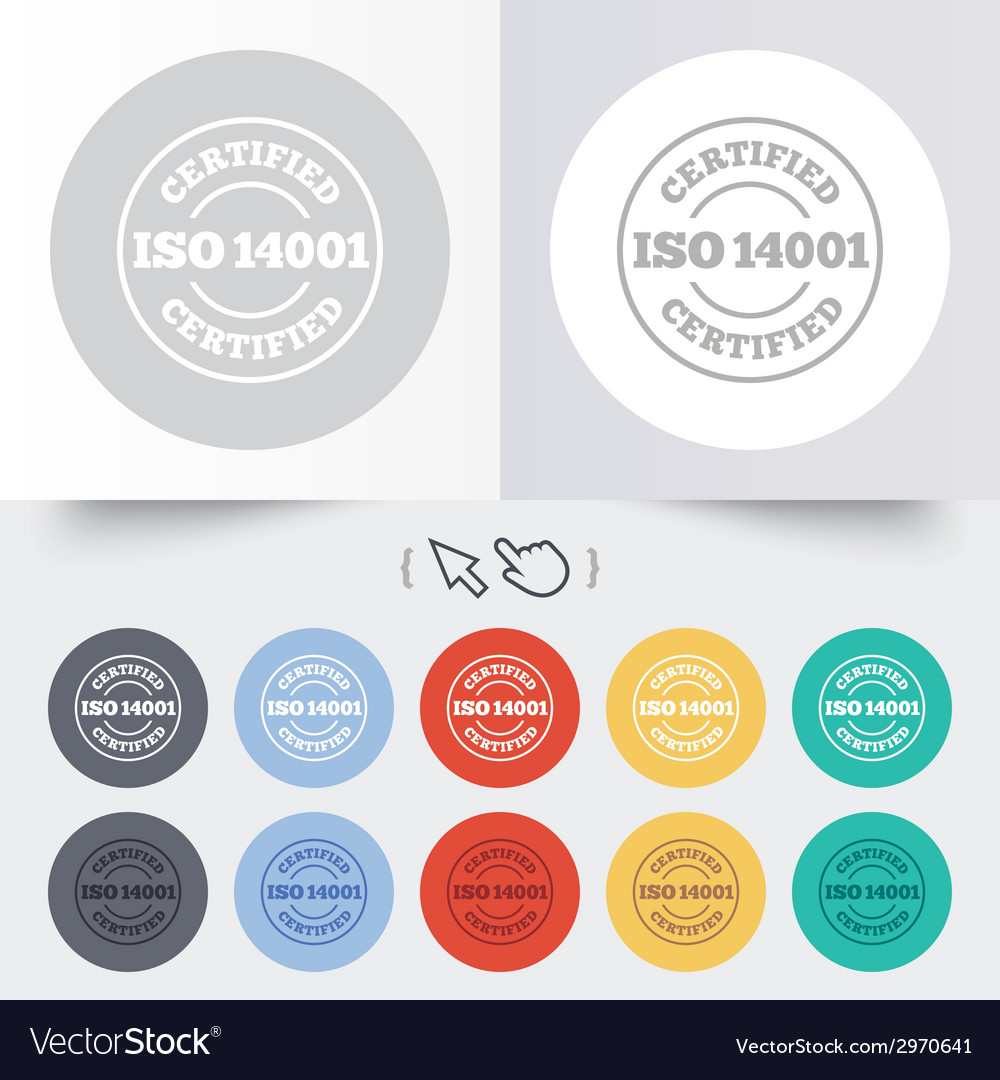 Iso 14001 certified sign certification stamp Vector Image