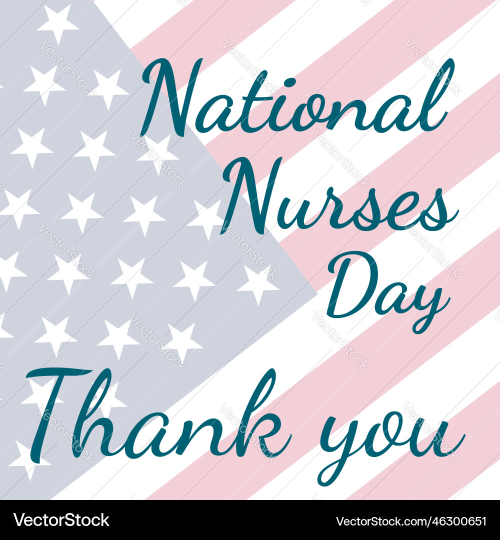 National nurses day inscriptions and flag Vector Image