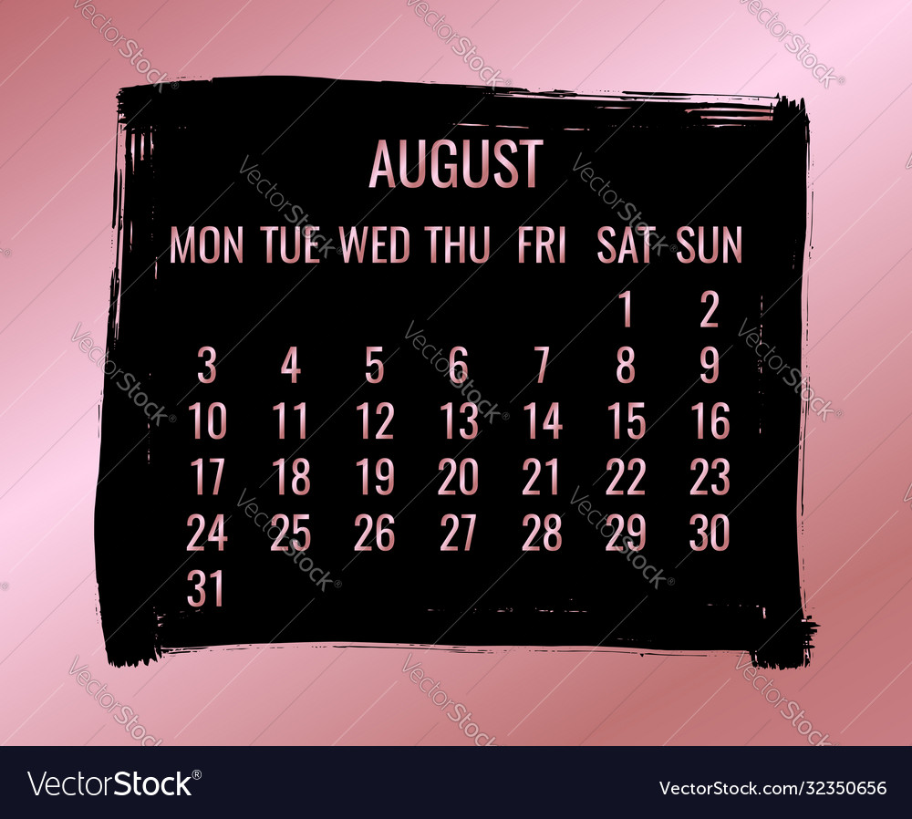 August year 2020 monthly rose golden calendar Vector Image