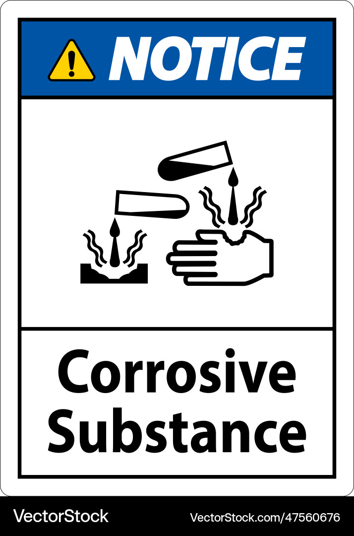 Notice sign corrosive substance on white Vector Image