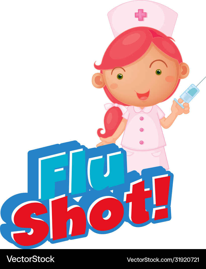 Font design for word flu shot with nurse and Vector Image