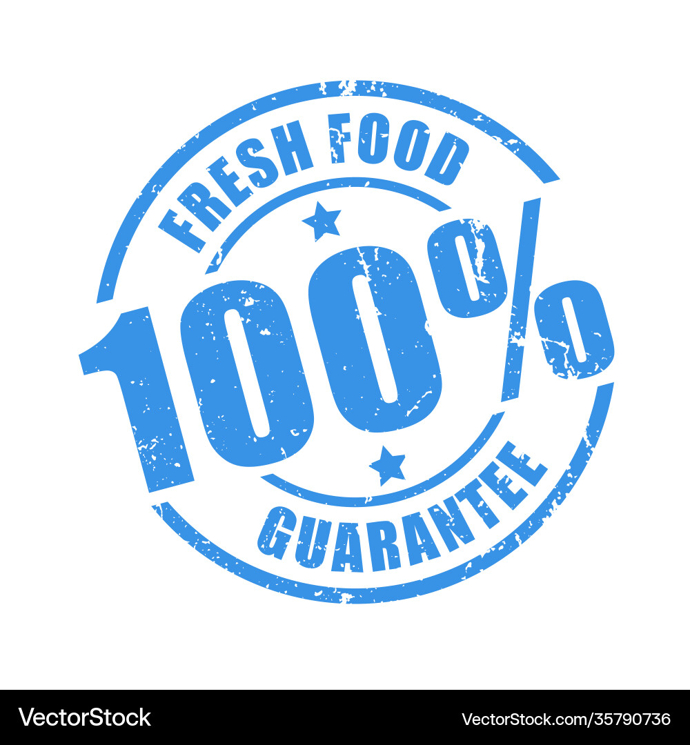 100 fresh food guarantee stamp Royalty Free Vector Image