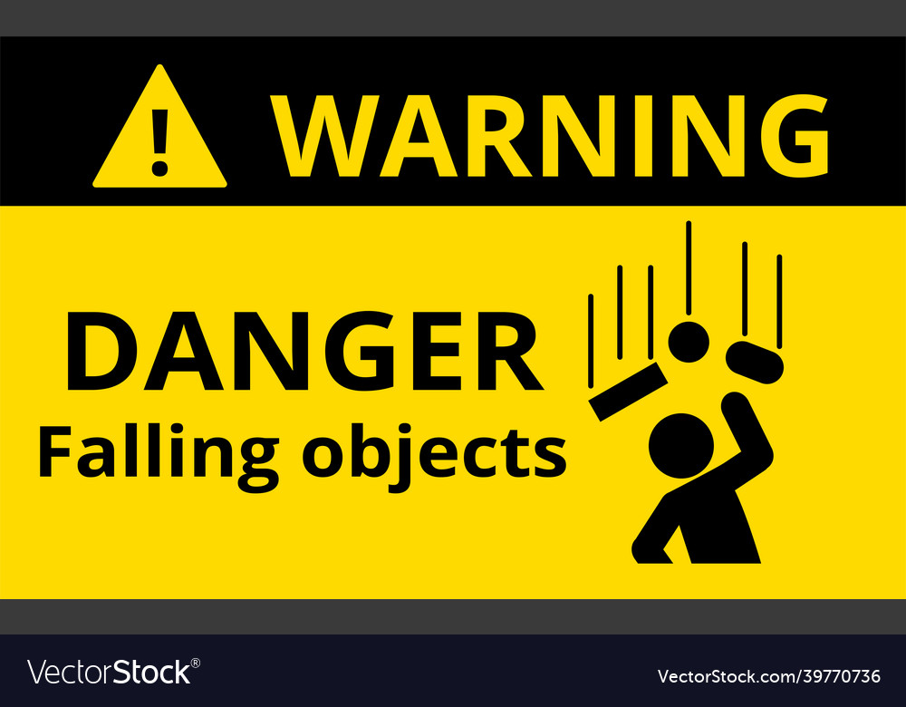 Falling objects warning sign safety first Vector Image