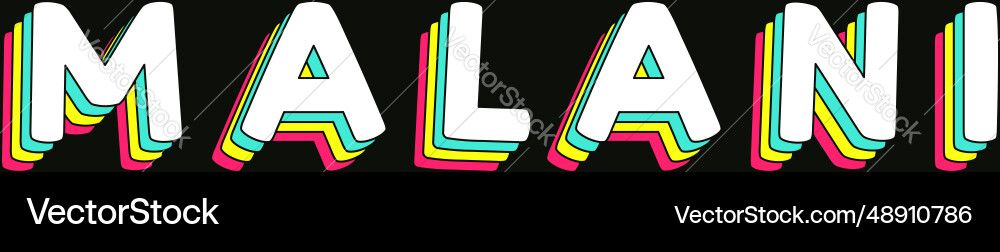 Malani - retro rainbow typography faded style Vector Image