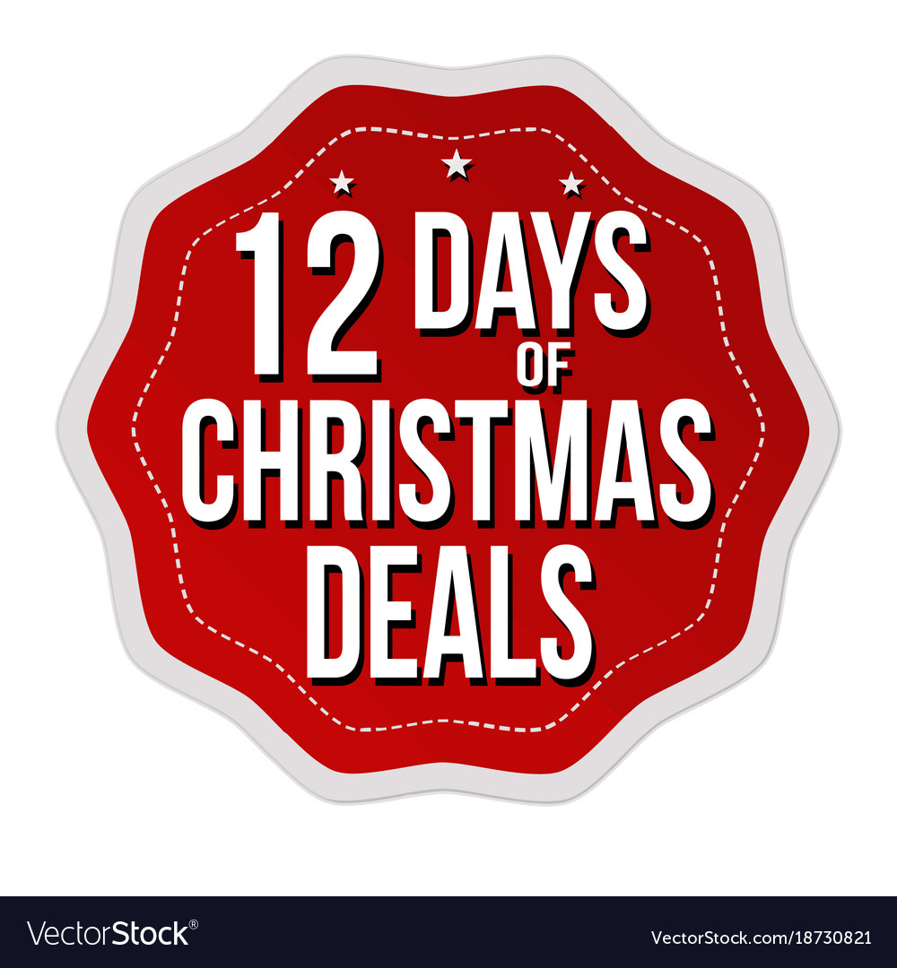 12 days christmas deals label or sticker Vector Image