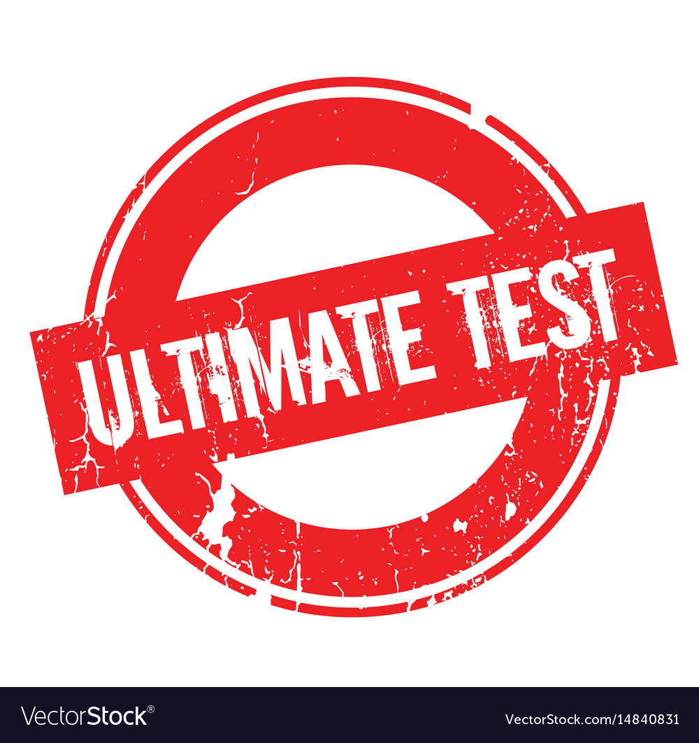 Ultimate test rubber stamp Royalty Free Vector Image Ultimate test rubber stamp Royalty Free Vector Image