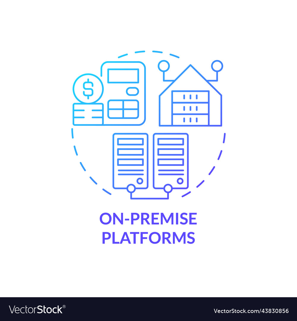 On premise platforms blue gradient concept icon Vector Image On premise platforms blue gradient concept icon Vector Image