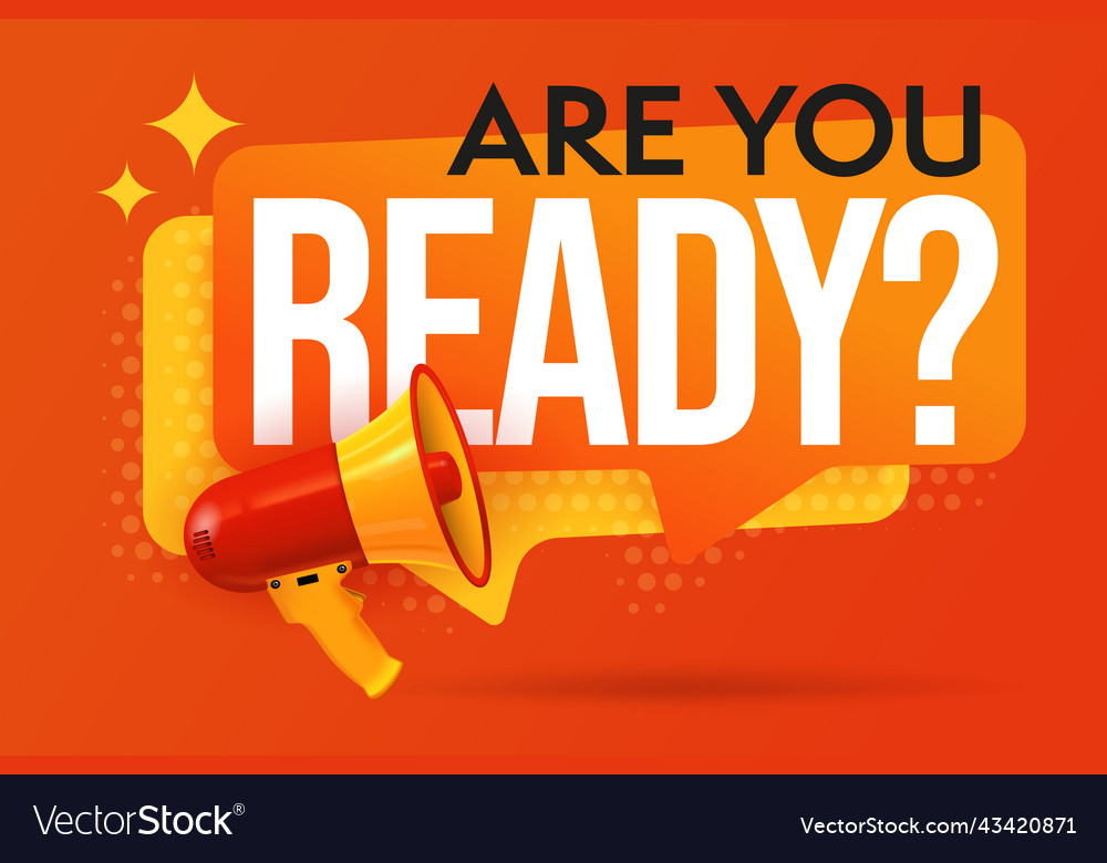 Are you ready info banner template Royalty Free Vector Image Are you ready info banner template Royalty Free Vector Image